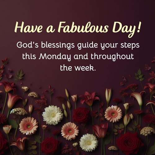 Spiritual Good Morning Monday Blessings: A Fresh Start with Faith ...