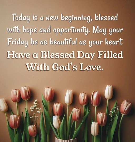 Thankful Good Morning Friday Blessings: Embrace the Blessings of the ...